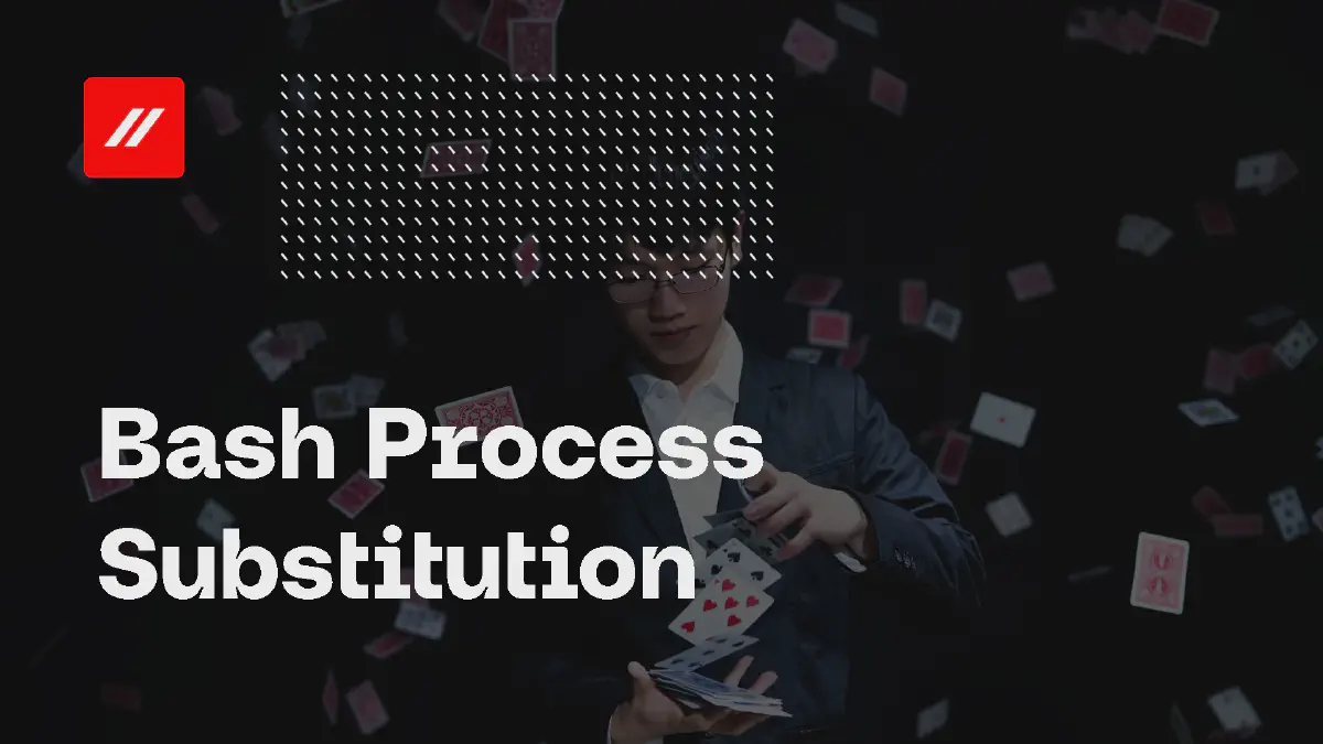 Bash Process Substitution